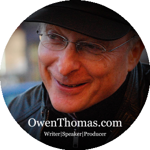 Owen Thomas - Writer|Speaker|Producer
