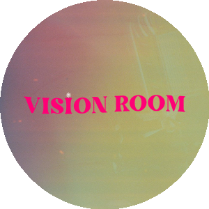 Vision Room