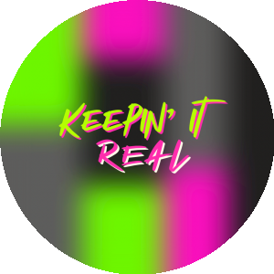 The Keepin’ It Real Podcast