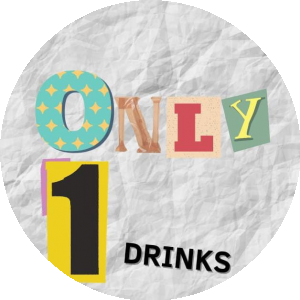 Only 1 drinks