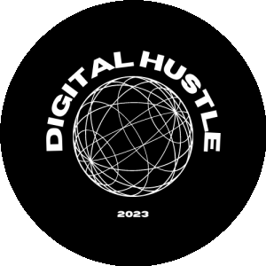 DIGITAL HUSTLE