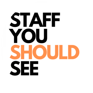 STAFF YOU SHOULD SEE