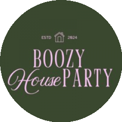 BOOZY HOUSE PARTY